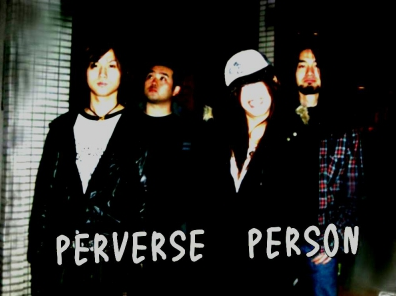 突き抜けるロックサウンド！【PERVERSE PERSON】のご紹介。 | muevo voice